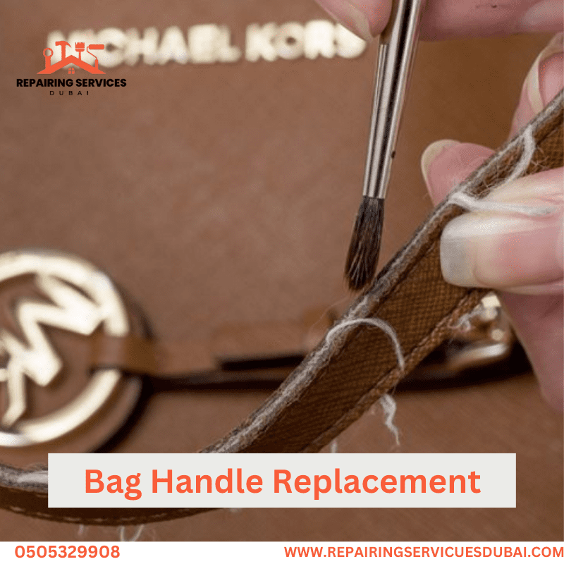 Bag Handle Replacement | Repairing Services Dubai