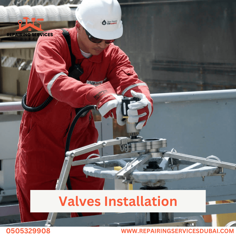 Valves Installation | Repairing Services Dubai