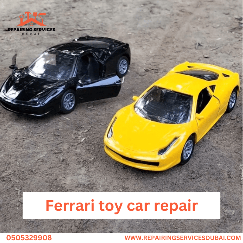 Ferrari toy car repair | Repairing Services Dubai