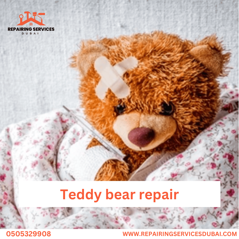 Teddy bear repair | Repairing Services Dubai