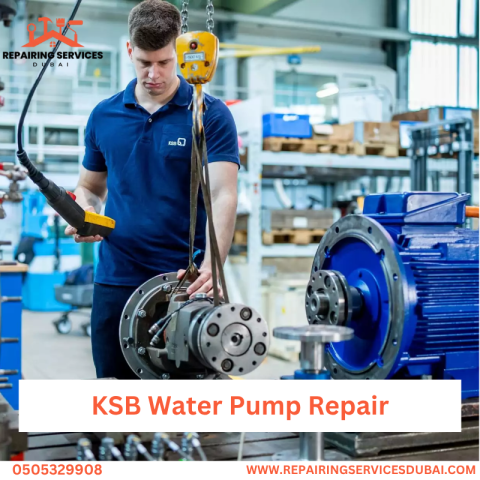 KSB Water Pump Repair | Repairing Services Dubai