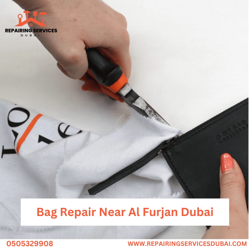 Bag Repair Near Al Furjan Dubai | Repairing Services Dubai