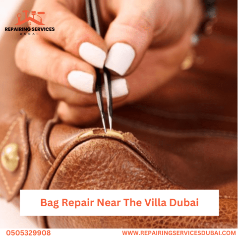 Bag Repair Near The Villa Dubai | Repairing Services Dubai